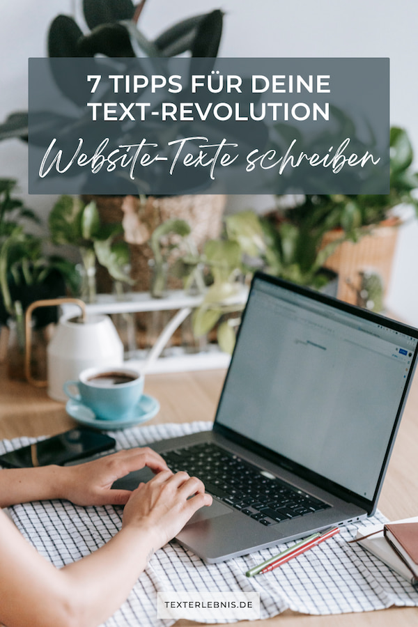 Website-Texte schreiben ­– 7 Tipps für Deine Text-Revolution ...